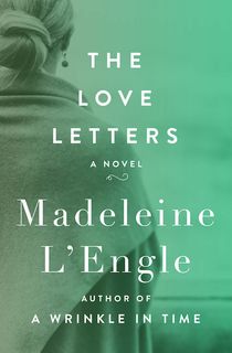 100 Years: The Life and Work of Madeleine L’Engle