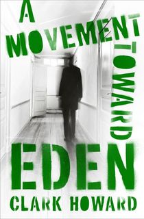12 Gritty Mysteries by Celebrated Crime Fiction Author Clark Howard