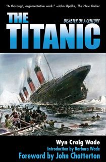 "The Unsinkable Ship": 16 Essential and Riveting Titanic Books